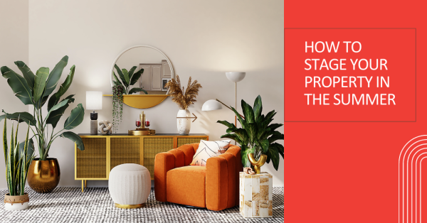 How to stage your property in the summer