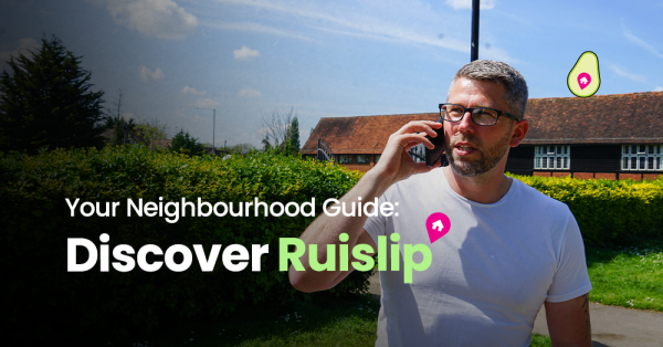 Your Ultimate Neighbourhood Guide: Discover Ruislip