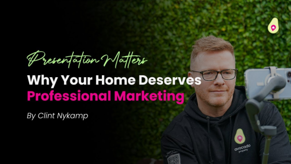 Presentation Matters – Why Your Home Deserves Professional Marketing