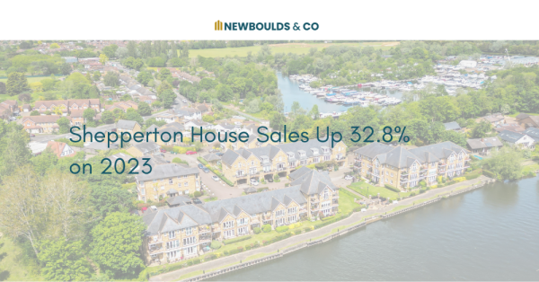 Shepperton House Sales Up 32.8% on 2023 – Yet Challenges Still Remain