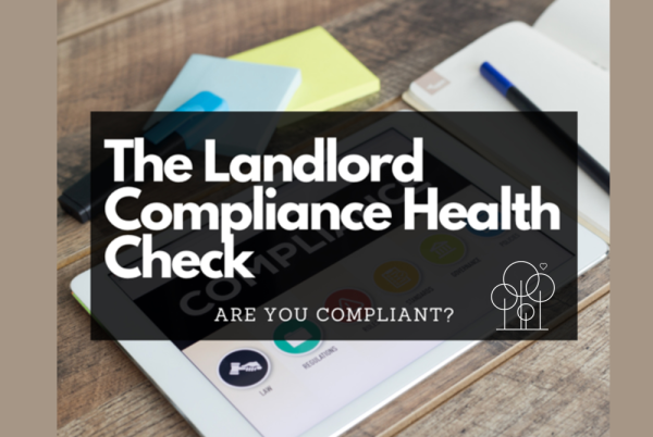 The Landlord Compliance Health Check, are you compliant?