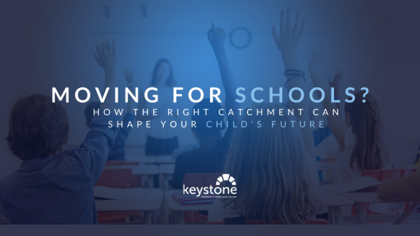 How Moving to the Right School Catchment Can Transform Your Family’s Future 🏫🏡