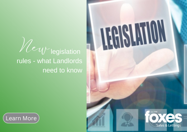 New legislation rules – what Landlords need to know