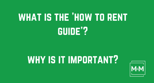 What is the ‘How to Rent’ guide and why is it so important?