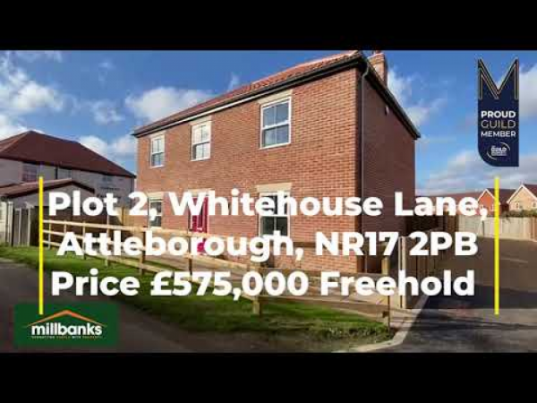 Video Tour of Plot 2, Whitehouse Lane, Attleborough, NR17 2PB