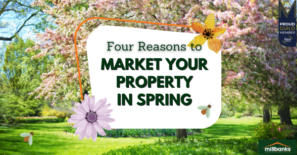 Four Reasons Why Spring Is a Great Time to Sell Your Home